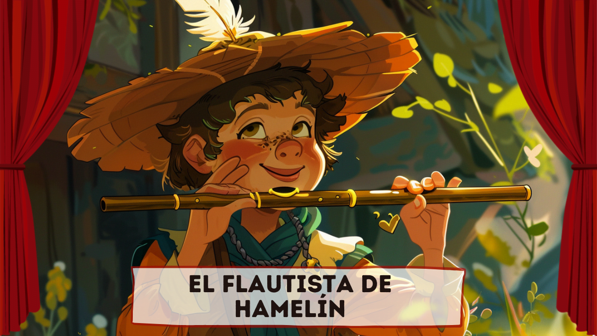 Adaptación a la Obra de teatro: El flautista de Hamelín (5 personajes)