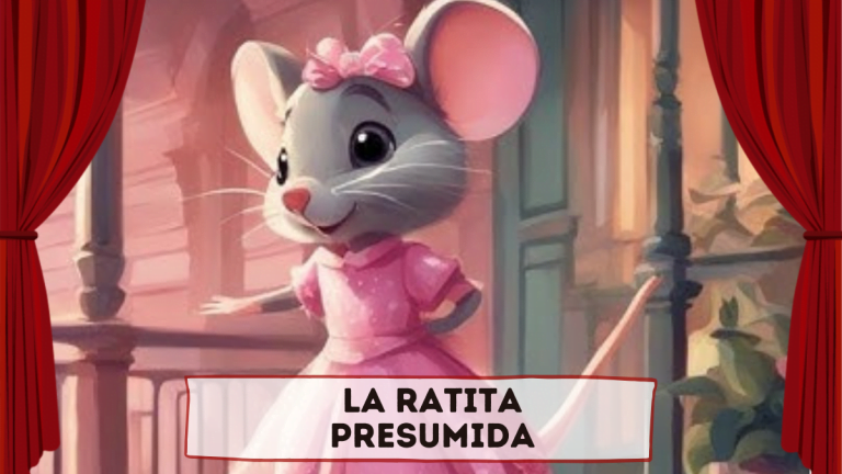 Adaptación a la obra: La Ratita Presumida (6 personajes)